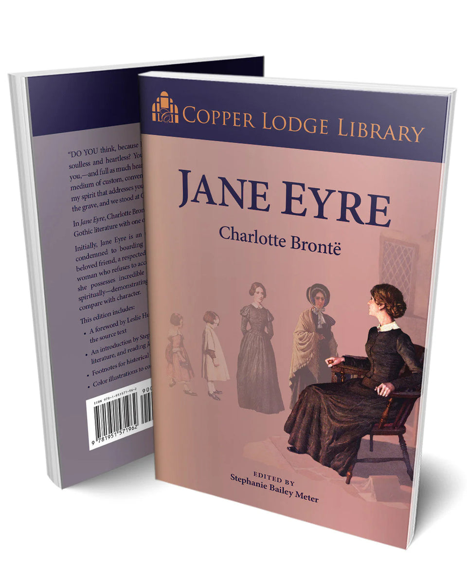 Copper Lodge Library: Jane Eyre – Classical Conversations Bookshop